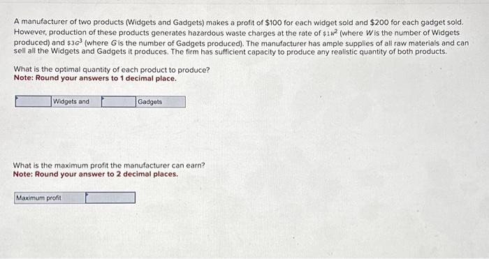 Solved A manufacturer of two products (Widgets and Gadgets) | Chegg.com