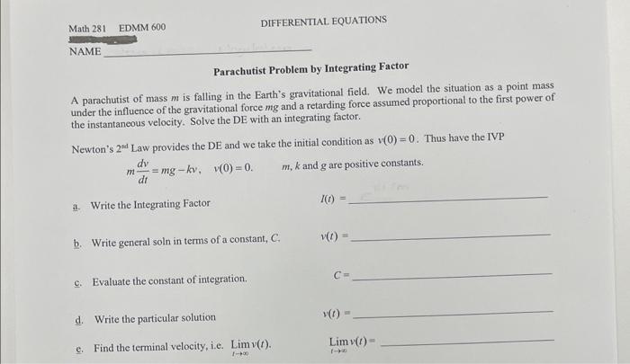 Solved NAME Parachutist Problem by Integrating Factor A | Chegg.com