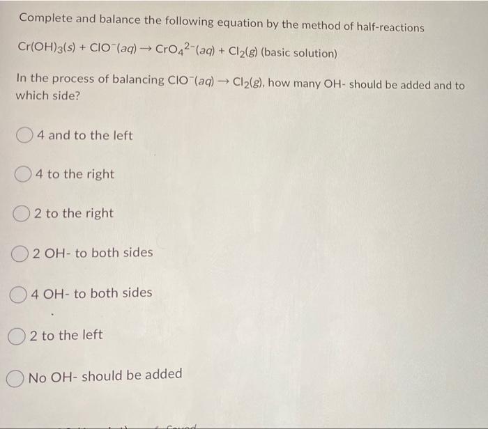 Solved Complete and balance the following equation by the | Chegg.com