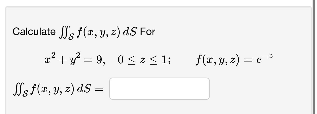 Solved Calculate ∬Sf(x,y,z)dS | Chegg.com