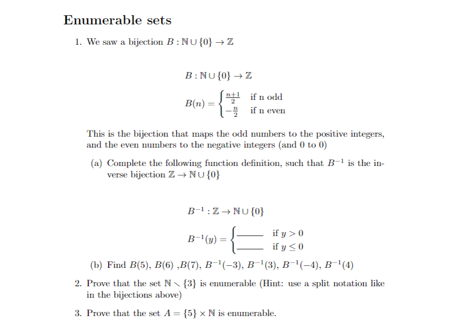 1. ﻿Enumerable setsWe saw a bijection | Chegg.com