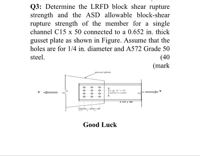 Q3: Determine the LRFD block shear rupture strength | Chegg.com