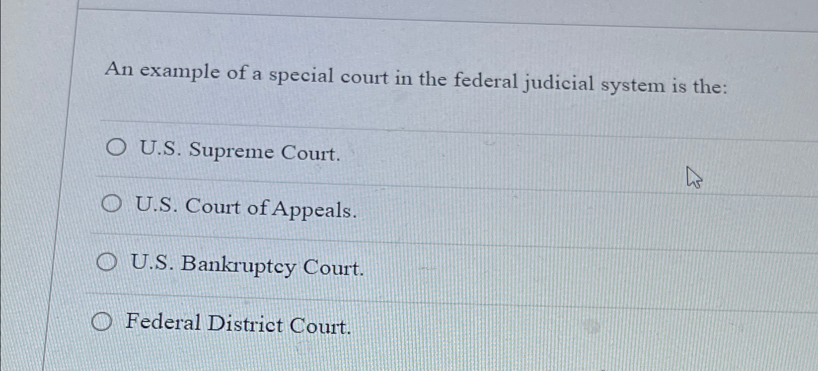 Solved An example of a special court in the federal judicial | Chegg.com