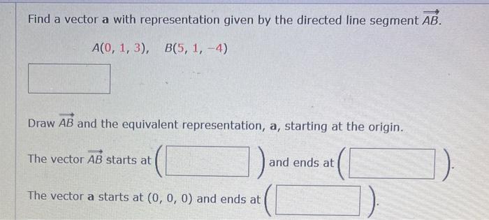 Solved Find a vector a with representation given by the | Chegg.com