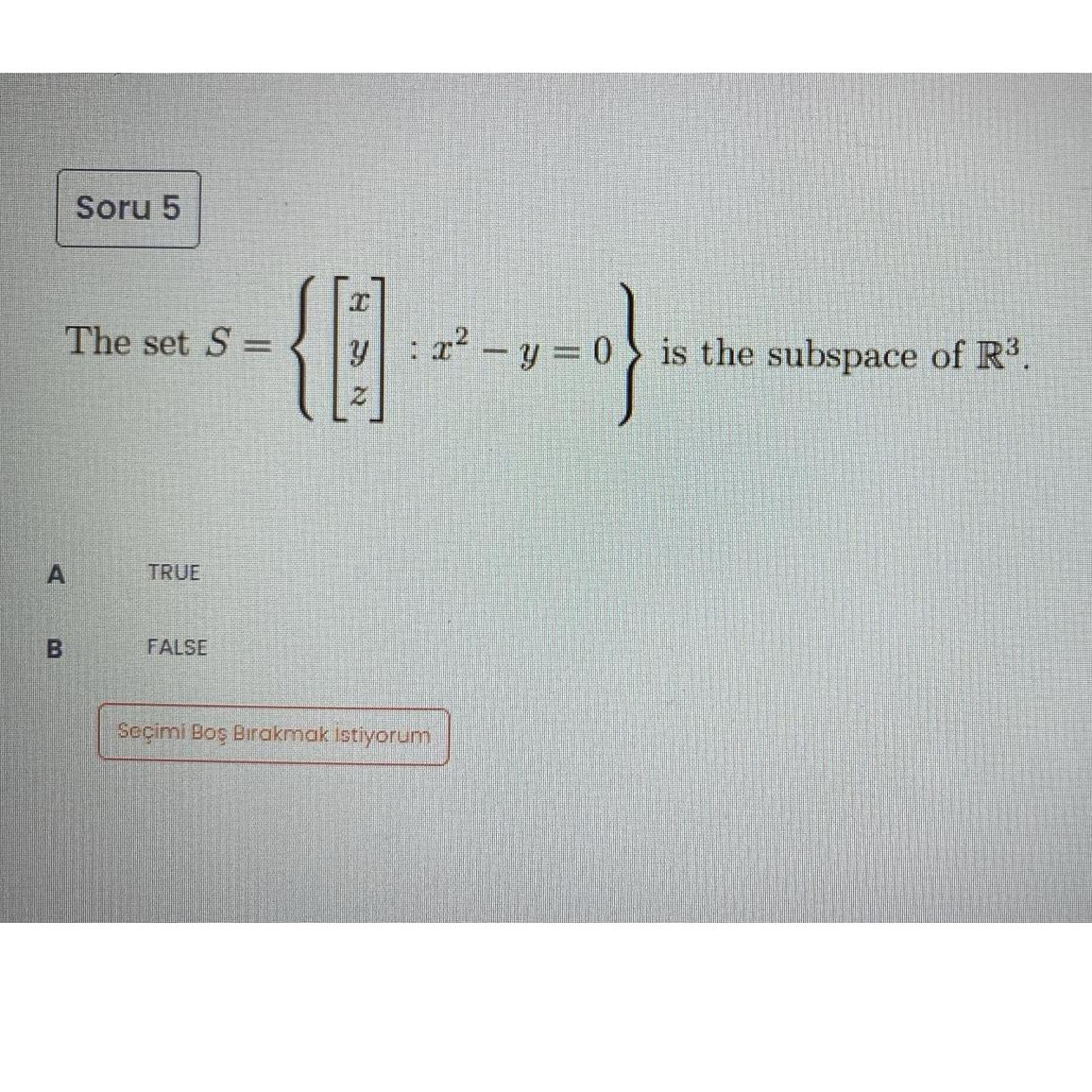 Solved The set S={[xyz]:x2-y=0} ﻿is the subspace of | Chegg.com