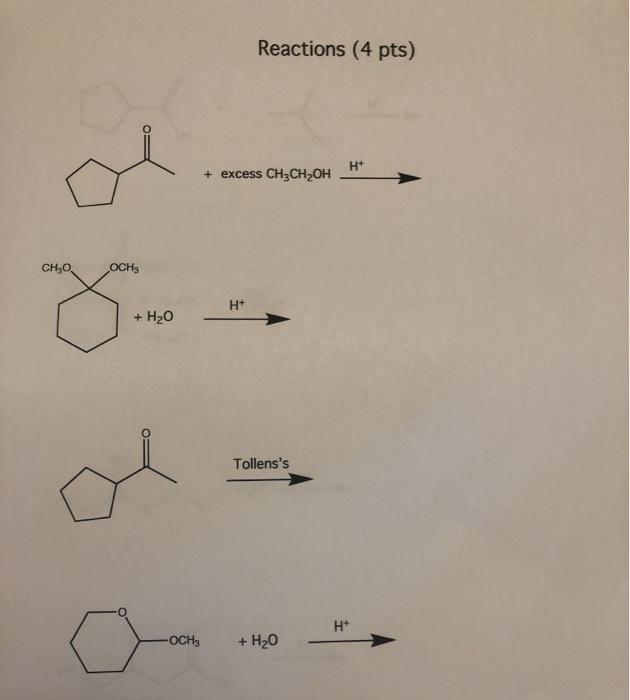 Solved Reactions (4 pts) H + excess CH3CH2OH CHO OCH H+ + | Chegg.com
