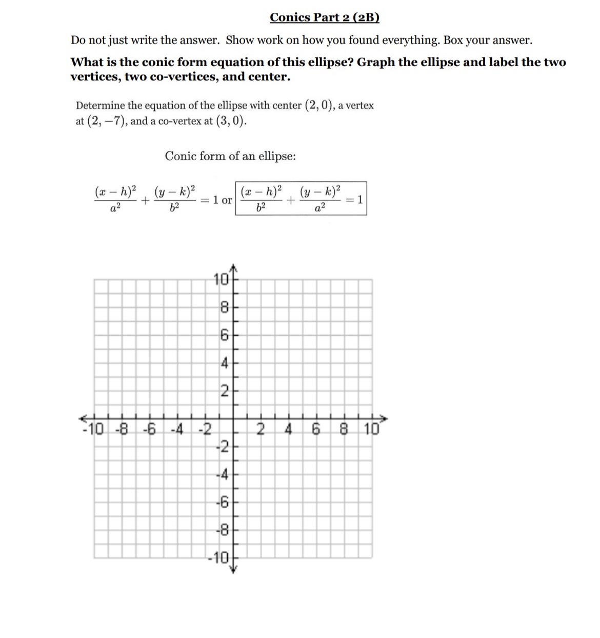 Solved Conics Part 2 (2B)Do not just write the answer. Show | Chegg.com