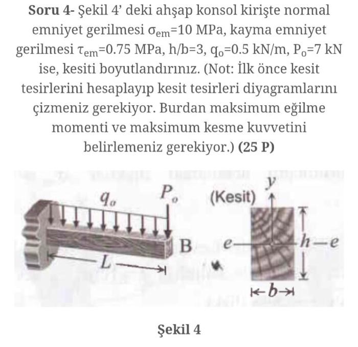 Solved ENGLISH-->Question 4- In the wooden cantilever beam | Chegg.com