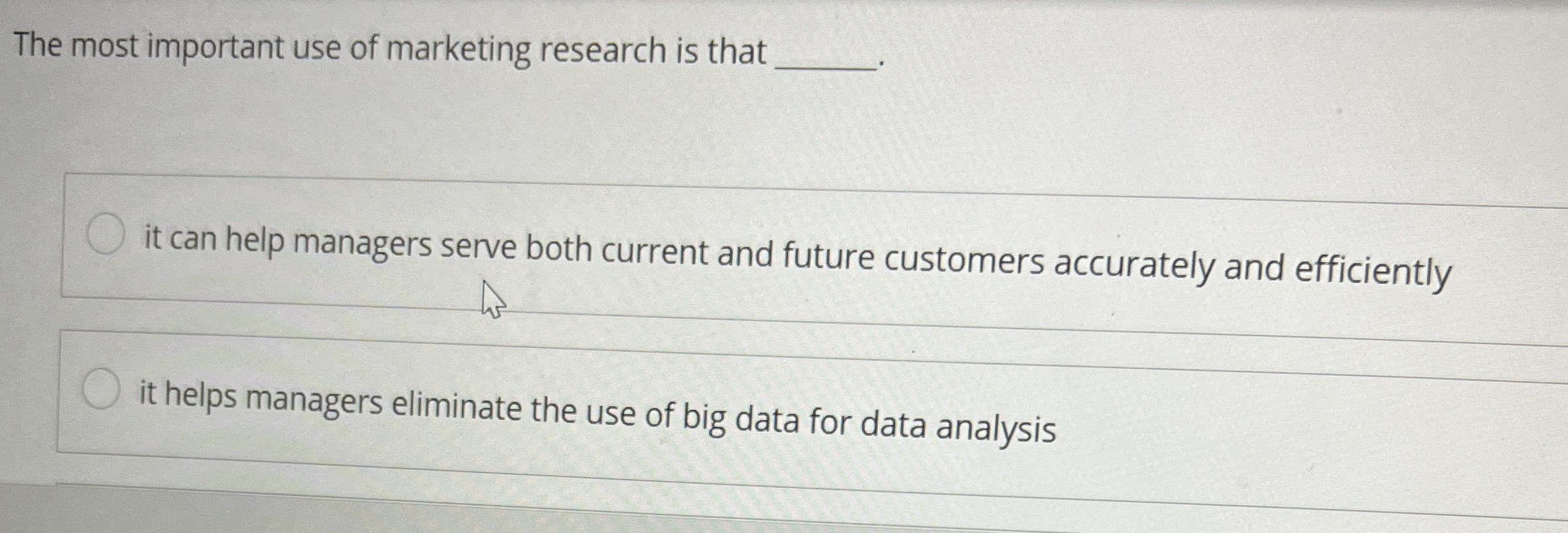 Solved The most important use of marketing research is | Chegg.com