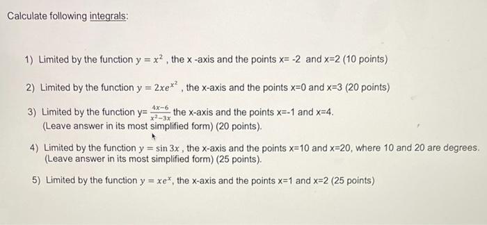 Solved Calculate following integrals: 1) Limited by the | Chegg.com