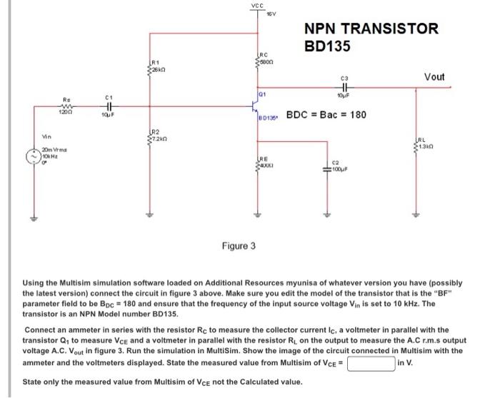 Solved VCC 16V NPN TRANSISTOR BD135 IRC Soon R1 $250 ca Vout | Chegg.com