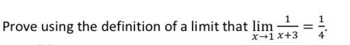 Solved Prove using the definition of a limit that | Chegg.com