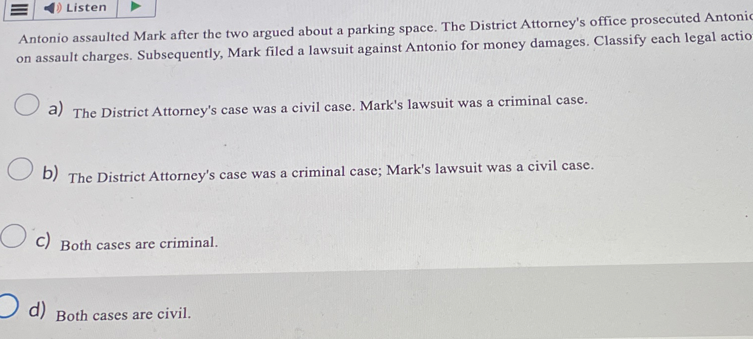 Solved ListenAntonio assaulted Mark after the two argued | Chegg.com