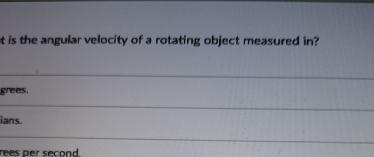 Solved t is the angular velocity of a rotating object | Chegg.com