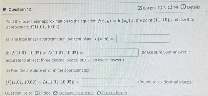 Solved Find The Local Linear Approximation To The Equation