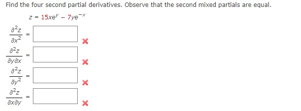 Solved Find the four second partial derivatives. Observe | Chegg.com
