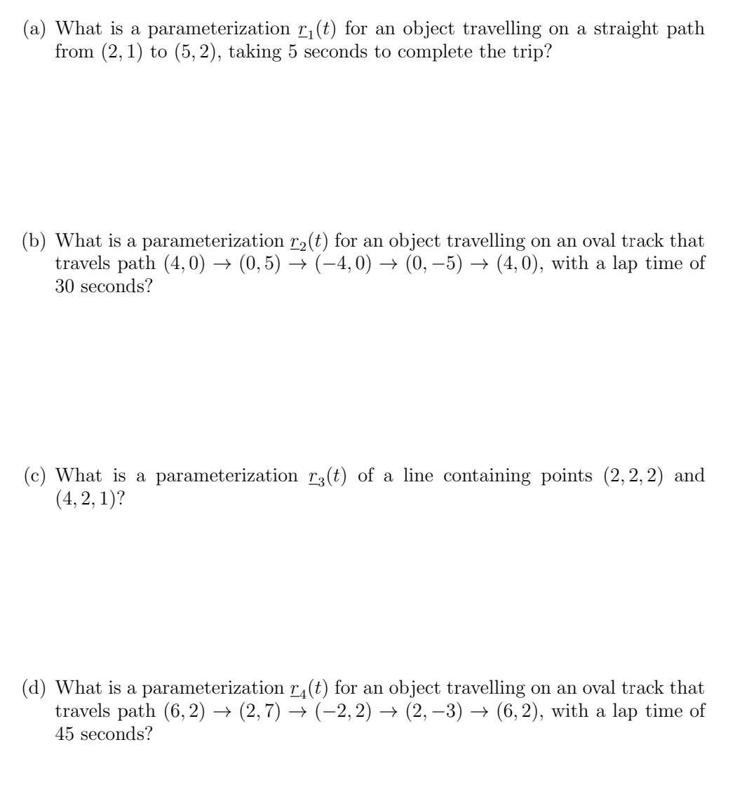 Solved (a) ﻿What is a parameterization r??(1)(t) ﻿for an | Chegg.com