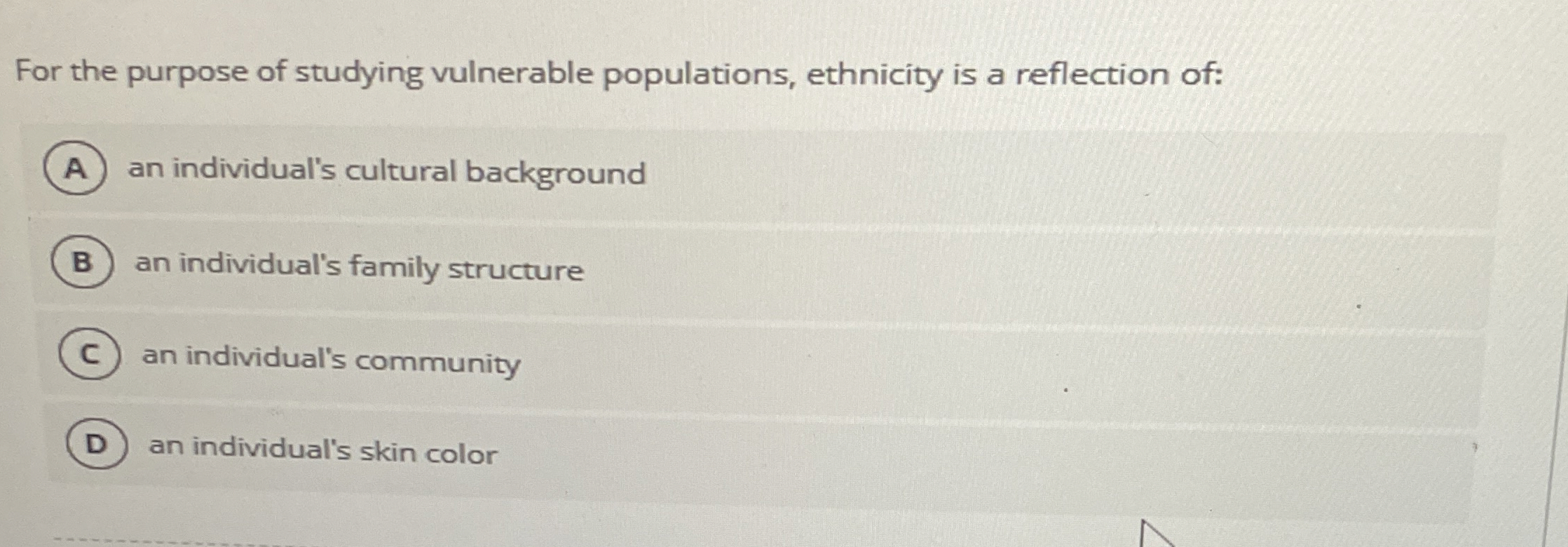 Solved For the purpose of studying vulnerable populations, | Chegg.com