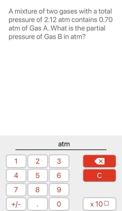 Solved A mixture of two gases with a total pressure of 2.12 | Chegg.com