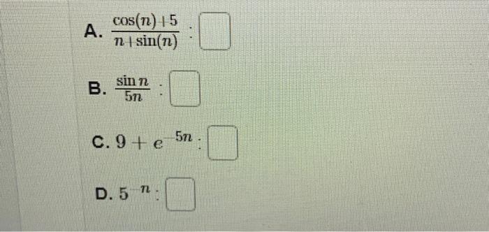 Solved Convergence of Sequence. For each of the sequences | Chegg.com