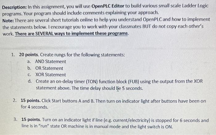 Solved Description: In this assignment, you will use OpenPLC | Chegg.com