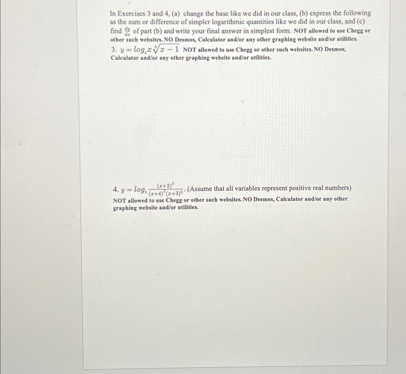 Solved In Exercises 3 ﻿and 4, (a) ﻿change the base like we | Chegg.com