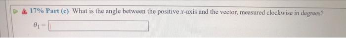 Solved 5 Problem 17 Consider The Three Vectors Shown In