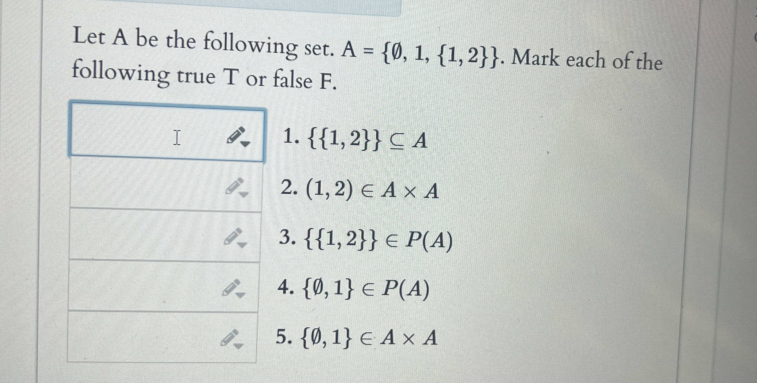 Solved Let A ﻿be the following set. A={O,1,{1,2}}. ﻿Mark | Chegg.com