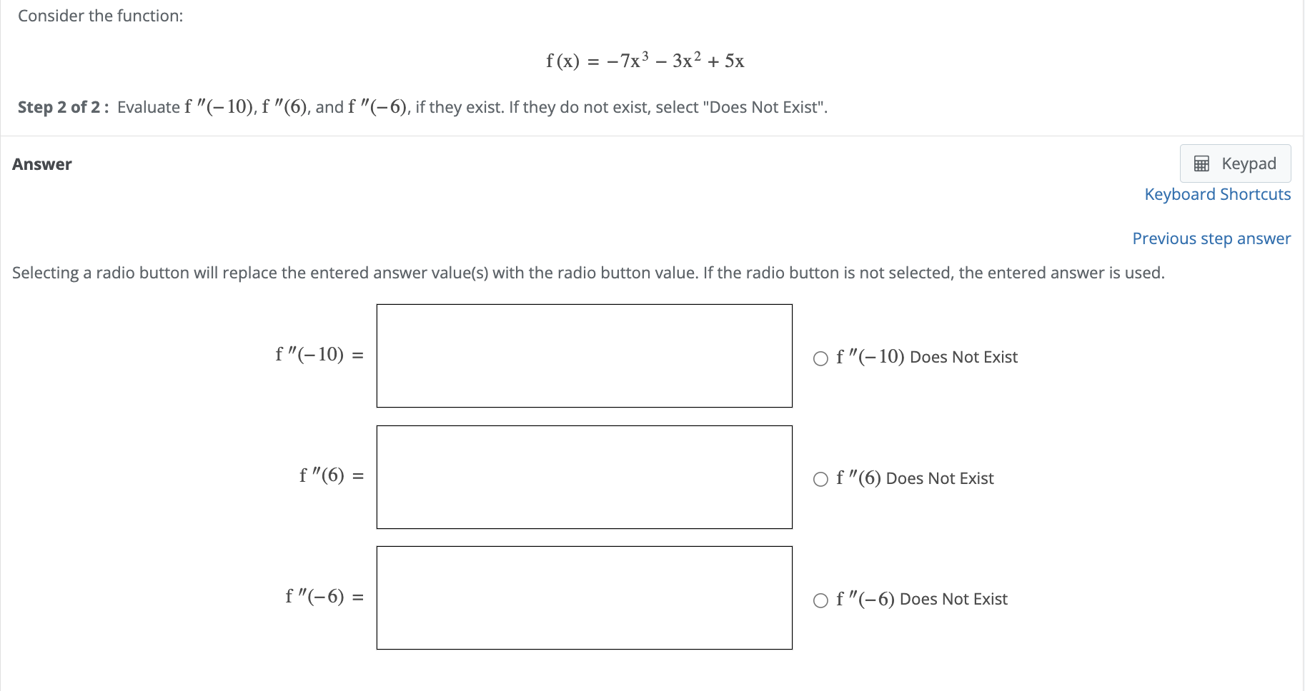 Solved Consider the function:f(x)=-7x3-3x2+5xStep 2 ﻿of 2 ﻿: | Chegg.com