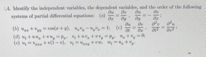Solved 1.4. Identify the independent variables, the | Chegg.com