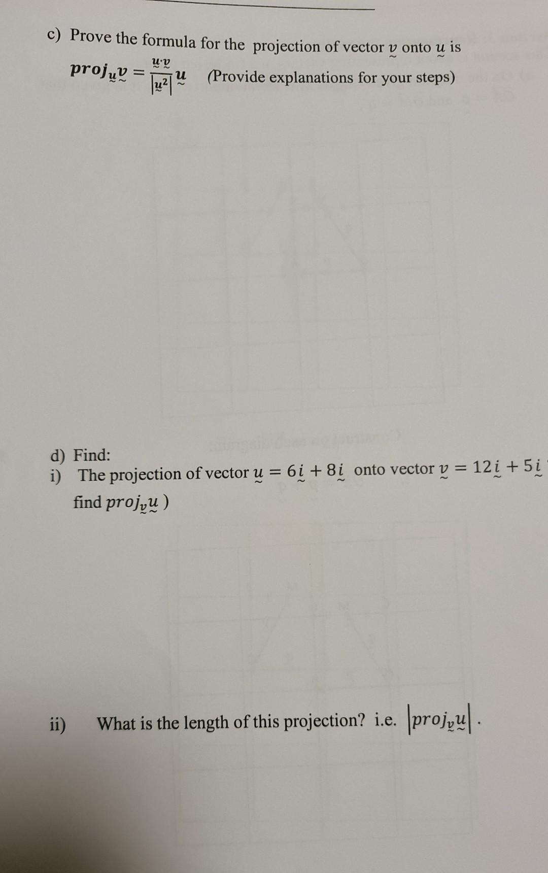 Solved another. The projection of vector v onto vector u is | Chegg.com