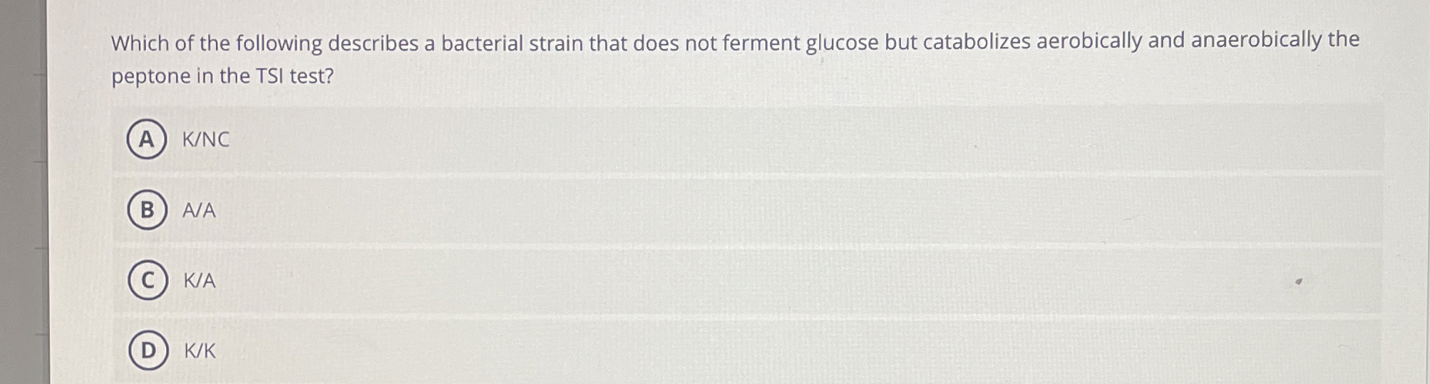 Solved Which of the following describes a bacterial strain | Chegg.com