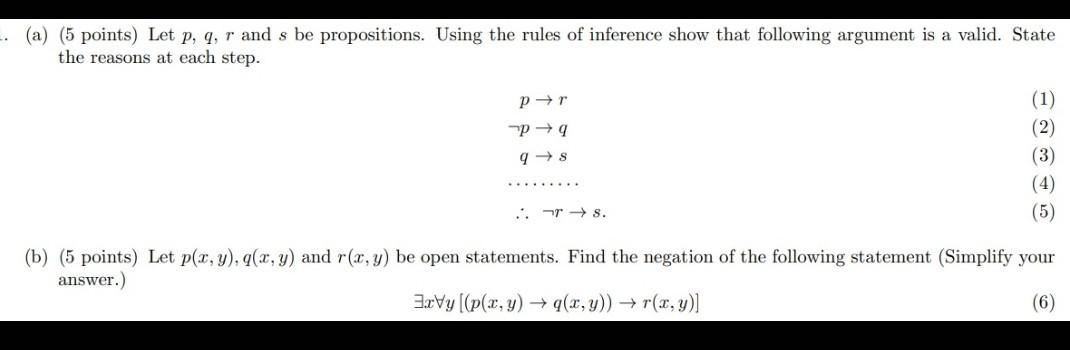 Solved (a) (5 points) Let p,q,r and s be propositions. Using | Chegg.com