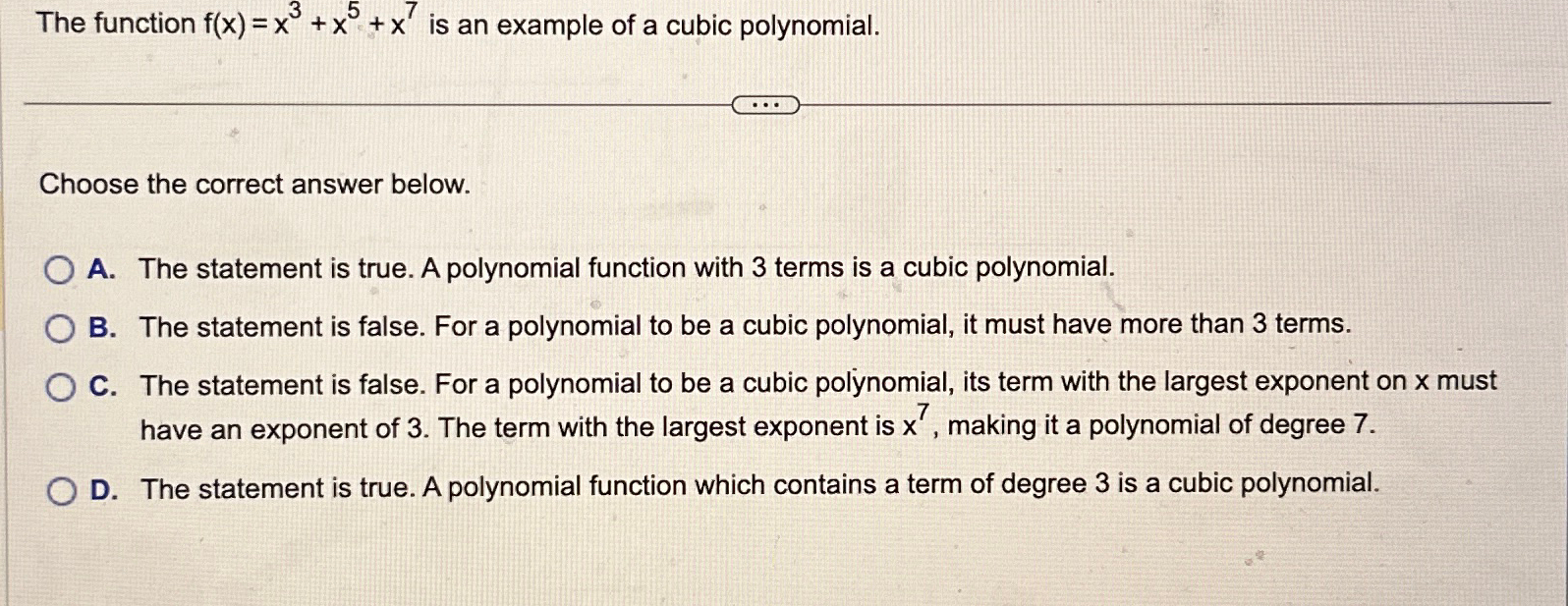 The function f(x)=x3+x5+x7 ﻿is an example of a cubic | Chegg.com