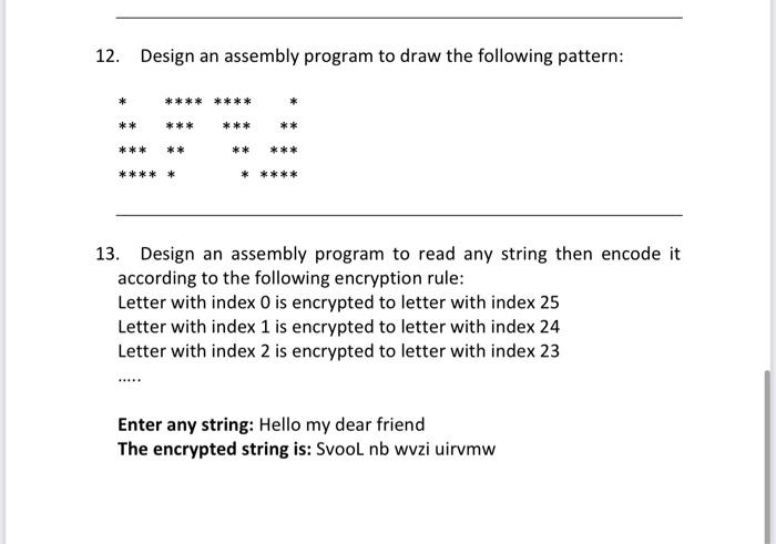 Solved 12. Design an assembly program to draw the following | Chegg.com