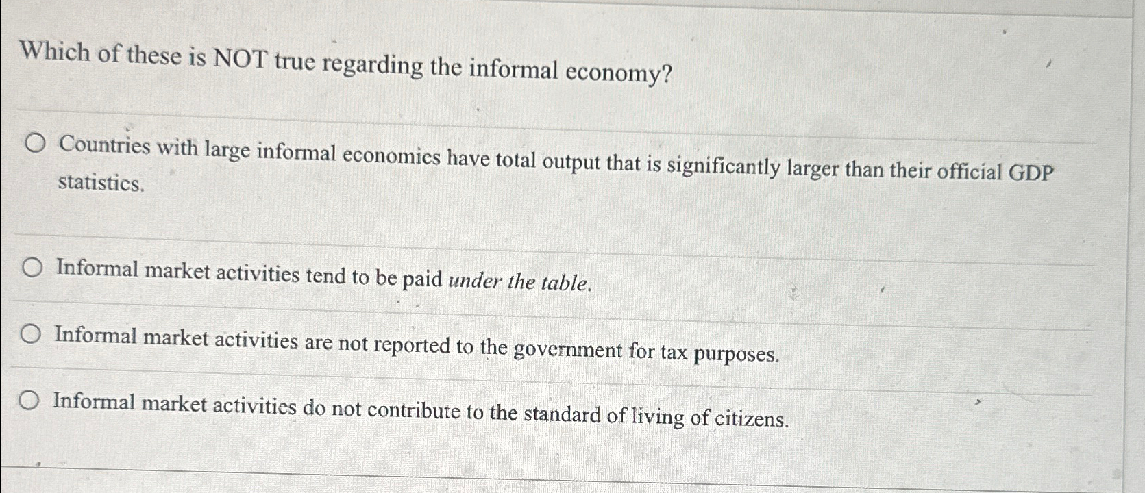 Solved Which of these is NOT true regarding the informal | Chegg.com