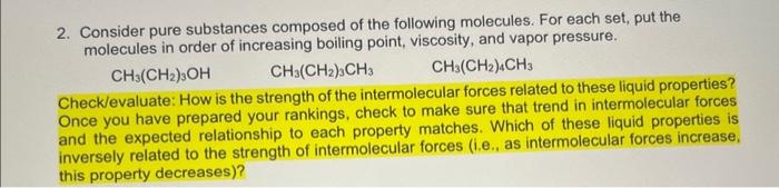 Solved 2. Consider pure substances composed of the following | Chegg.com