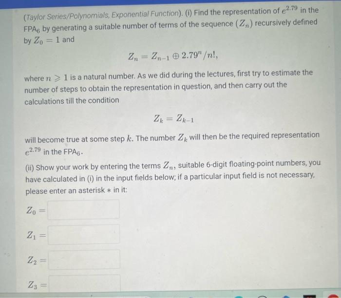 Solved (Taylor Series/Polynomials, Exponential Function). | Chegg.com