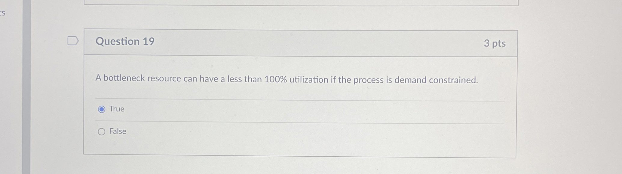 Solved Question 193 ﻿ptsA bottleneck resource can have a | Chegg.com