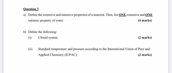 Solved Question 3 a) Define the extensive and intensive | Chegg.com