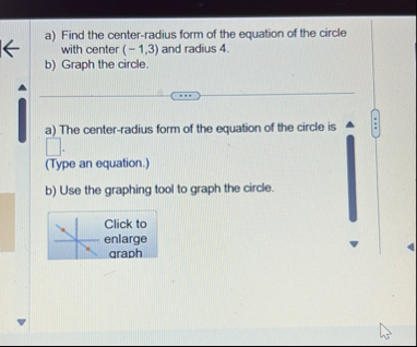 Solved a) ﻿Find the center-radius form of the equation of | Chegg.com