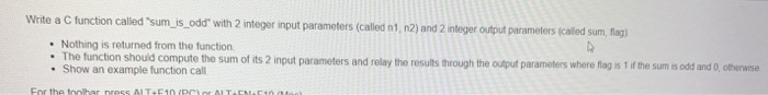 Solved Write a C function called "sum_is_odd with 2 integer | Chegg.com