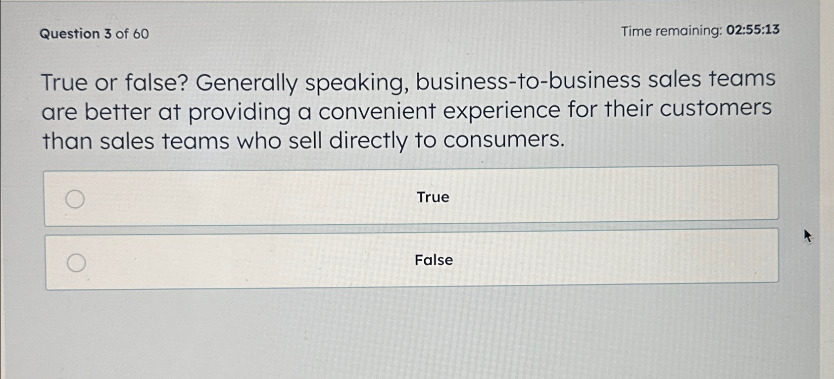 Solved Question 3 ﻿of 60Time remaining: 02:55:13True or | Chegg.com