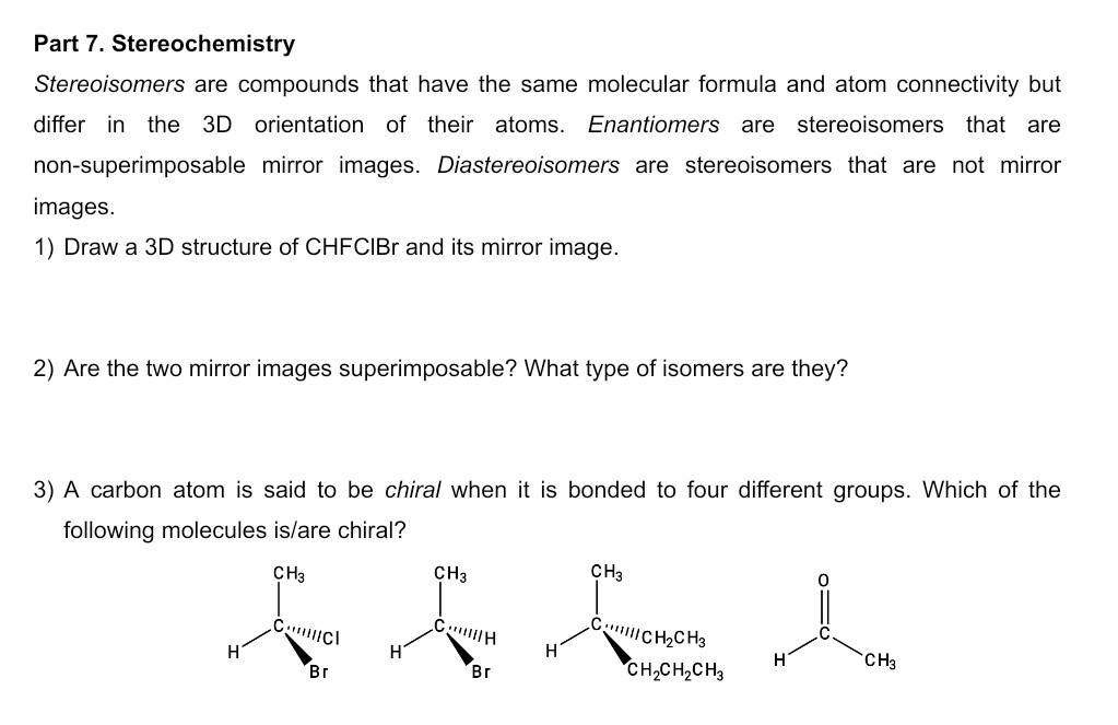 Solved Part 7. Stereochemistry Stereoisomers are compounds | Chegg.com