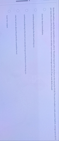 Solved continue producing in the short and long run.continue | Chegg.com