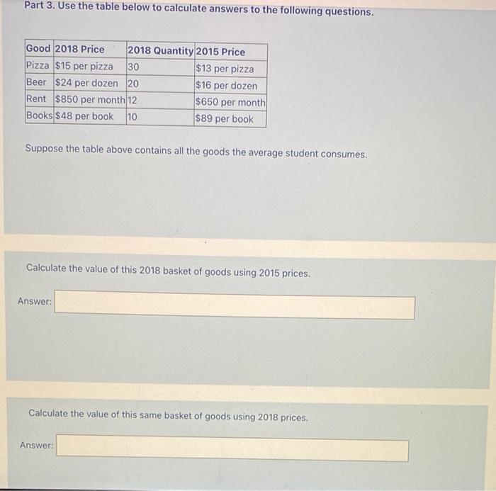 Solved Part 3. Use the table below to calculate answers to | Chegg.com