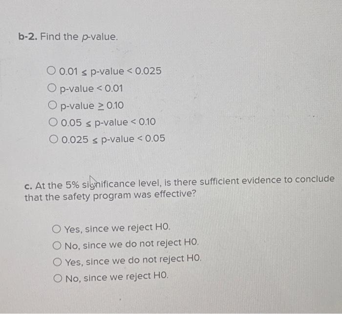 Solved An Engineer Wants To Determine The Effectiveness Of A
