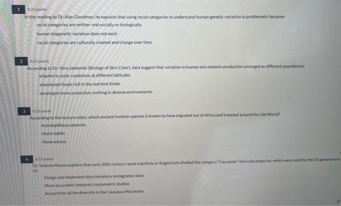 025 points In the reading by Dr. Alan Goodman, he | Chegg.com