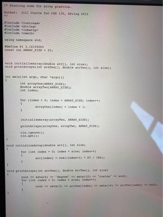 Solved 1. Starting code for array practice. Author: Jill | Chegg.com