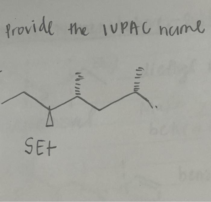 Solved provide the IUPAC name tu SET | Chegg.com